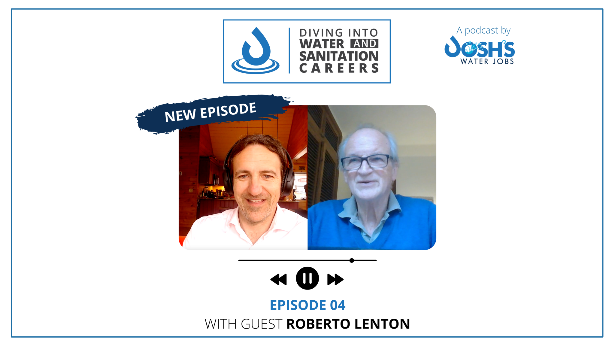 Josh's Water Jobs – Diving into Water and Sanitation Careers Podcast ...